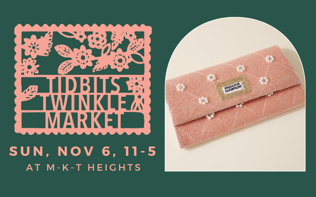 17 SPARKLY THINGS TO DO AT THE TWINKLE MARKET - GoTidbits